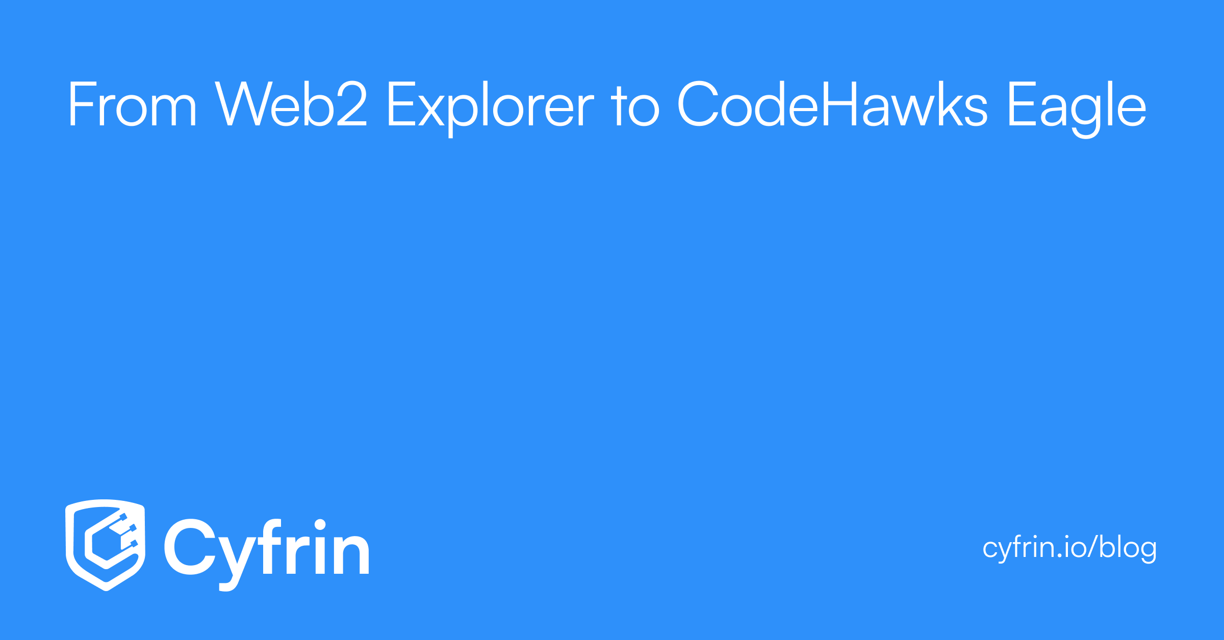 From Web2 to CodeHawks Eagle: A Web3 Security Journey